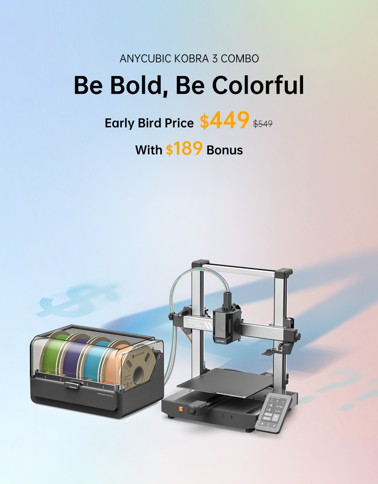 Anycubic Kobra 3 Combo New Launch: Be Bold, Be Colorful